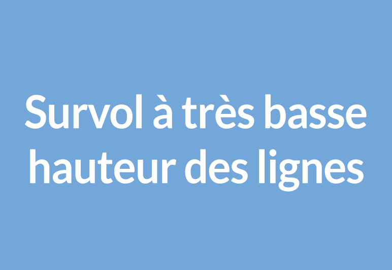 Survol à très basse hauteur des lignes - Bourbonne-les-Bains